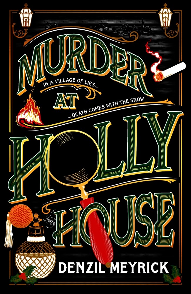 Murder at Holly House by Denzil Meyrick (Review #54) – Lady Book Dragon